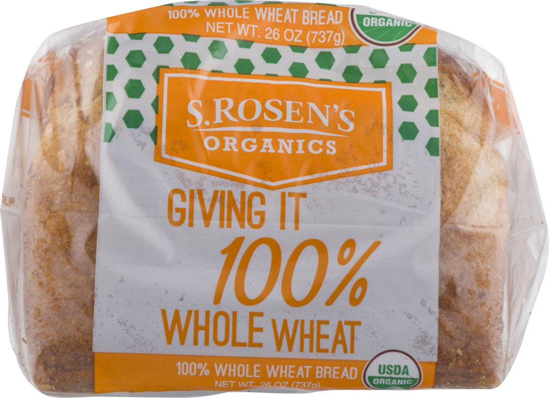 S. Rosen's Organics Giving It 100% Whole Wheat Bread S. Rosen's ...